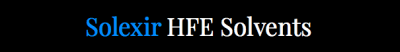 HFE Solvents - Solexir